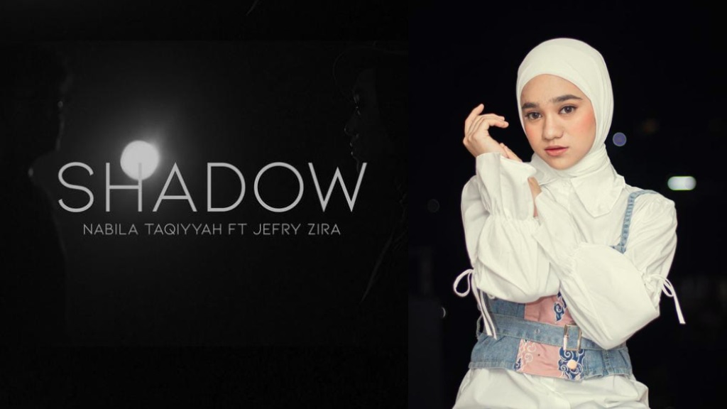 Lirik Lagu Shadow Nabila Taqiyyah Idol feat Jefry Zira, Lengkap dengan ...