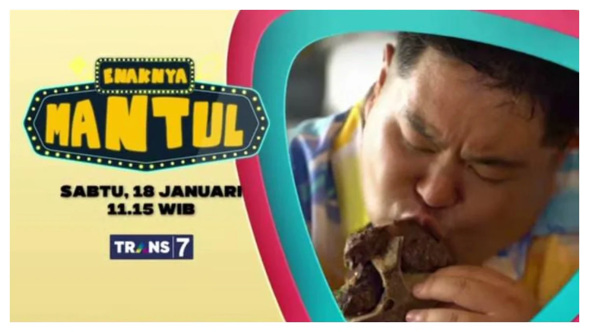 Jadwal Trans7 Sabtu, 18 Januari 2025: Program Kuliner Enaknya Mantul ...