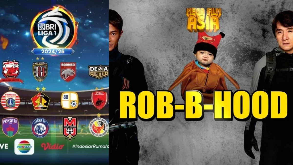Jadwal TV SCTV, Indosiar Sabtu, 22 Februari 2025: Liga 1 2024-2025, Mega Film Asia: Rob-B-Hood ...