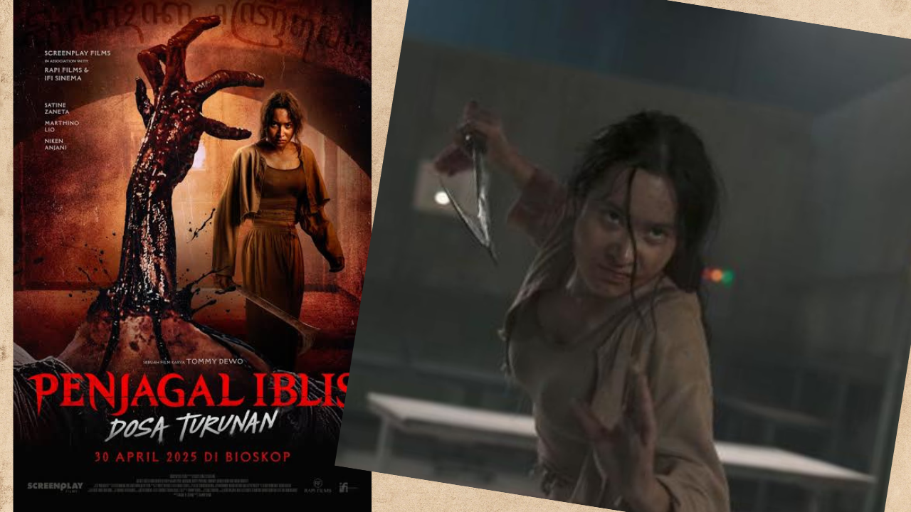Dibintangi Satine Zaneza, Film Penjagal Iblis: Dosa Turunan akan Tayang April Mendatang ...