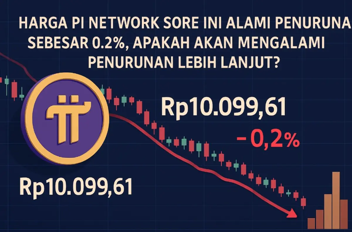 Update Harga Pi Network Sore Ini Alami Penurunan Sebesar 0.2%, Apakah Akan Mengalami Penurunan ...