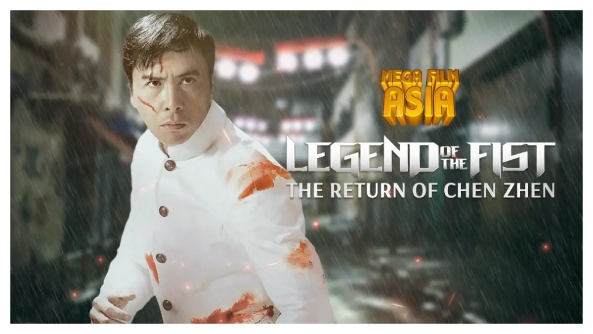 Mega Film Asia: Aksi Heroik Donnie Yen dalam Legend of the Fist: The Return of Chen Zhen, Tayang ...