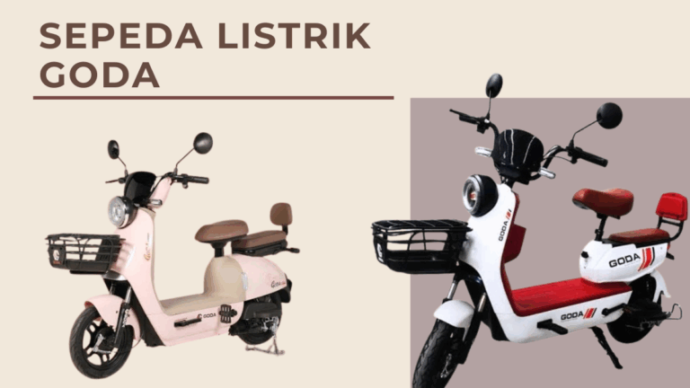 Rekomendasi Sepeda Listrik Goda Terbaru 2025, Hemat Energi dan Penuh ...