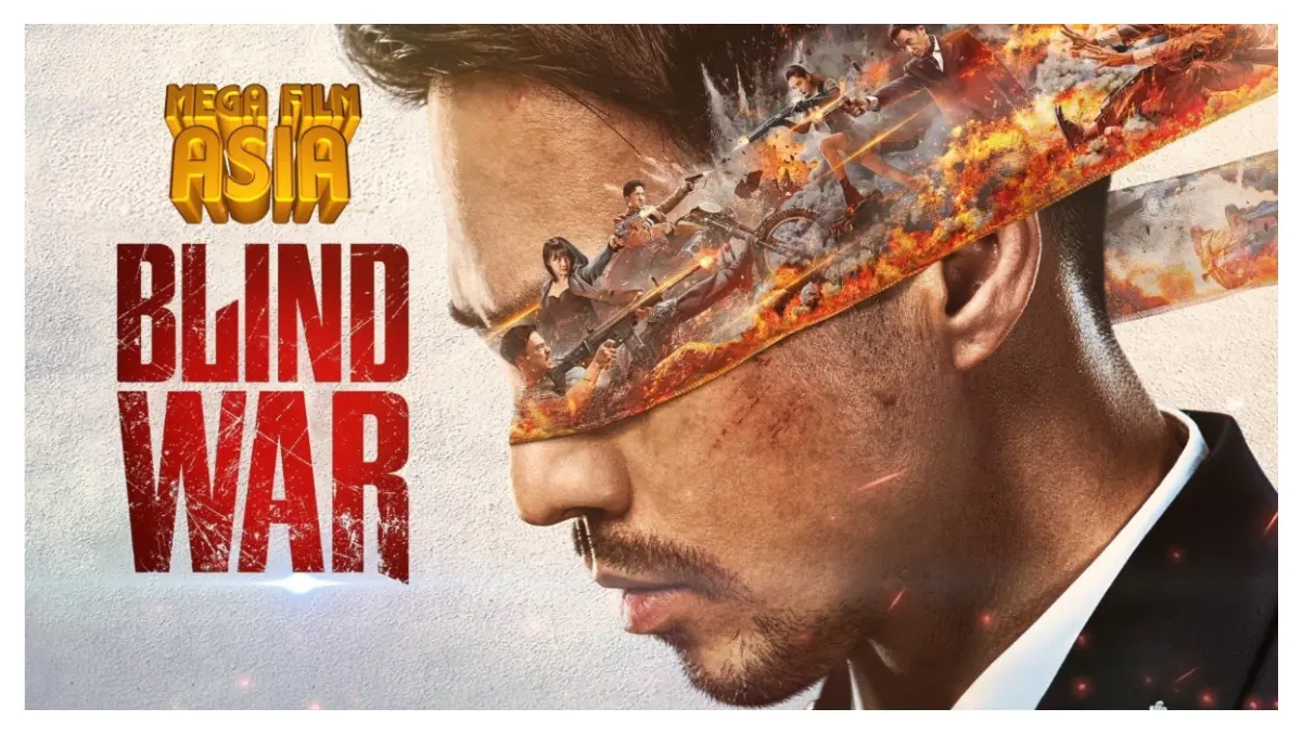 Ayah Buta Balas Dendam demi Putrinya! Saksikan Mega Film Asia Prime: Blind War, Tayang Malam Ini ...