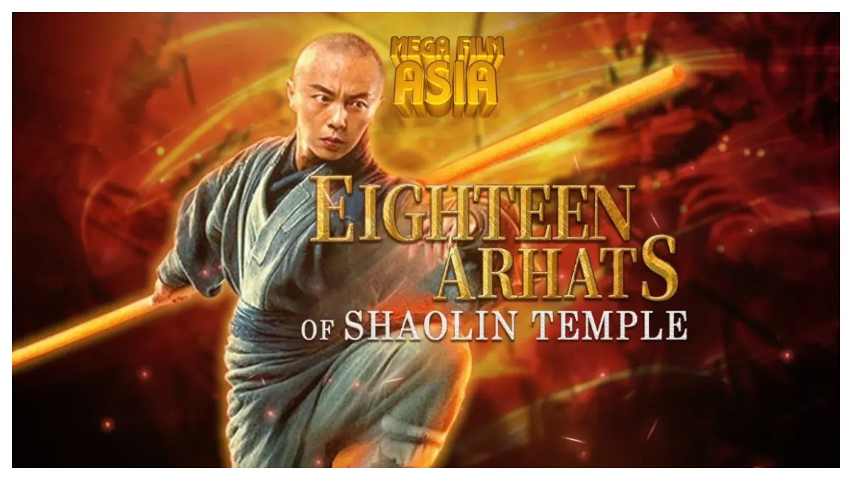 Eighteen Arhats Of Shaolin Temple: Pertempuran Epik Biksu vs Bajak Laut Jepang! Tayang Malam Ini ...