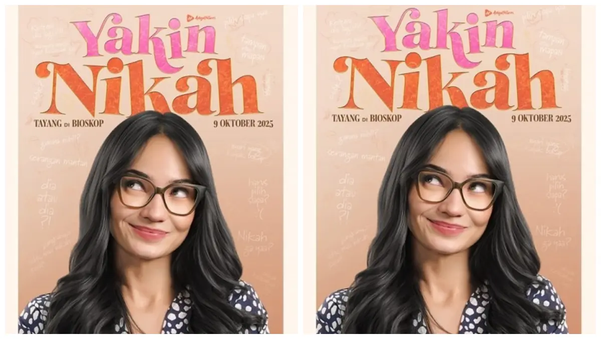 Sinopsis Yakin Nikah: Film Drama Romantis Penuh Dilema, Tayang Oktober ...