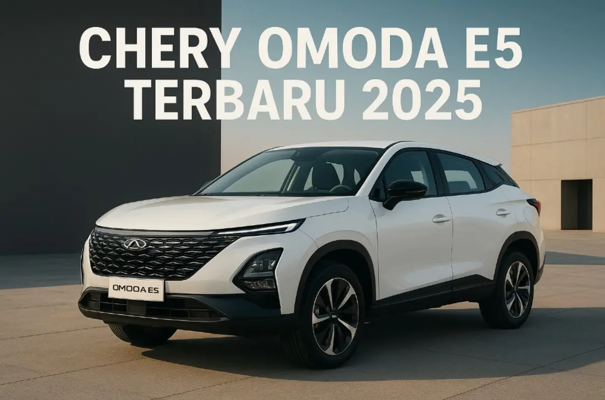 Cek Mobil Listrik Chery Omoda E5 Terbaru 2025! Harga dan Spesifikasi ...